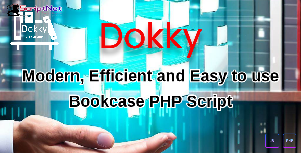 Dokky – The new Modern, Efficient and Easy to use Bookcase Script – ScriptNet Solutions Blog